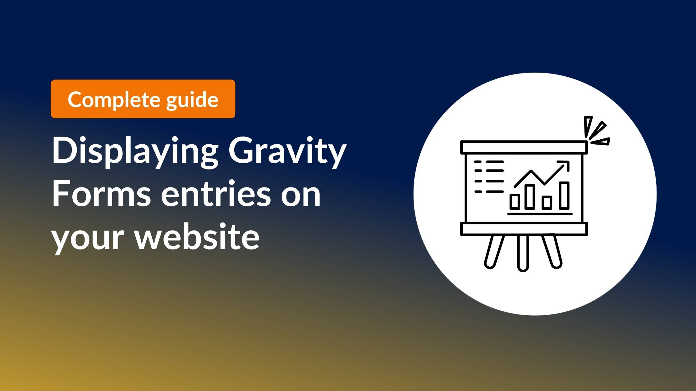Displaying Gravity Forms entries: A complete guide - GravityKit